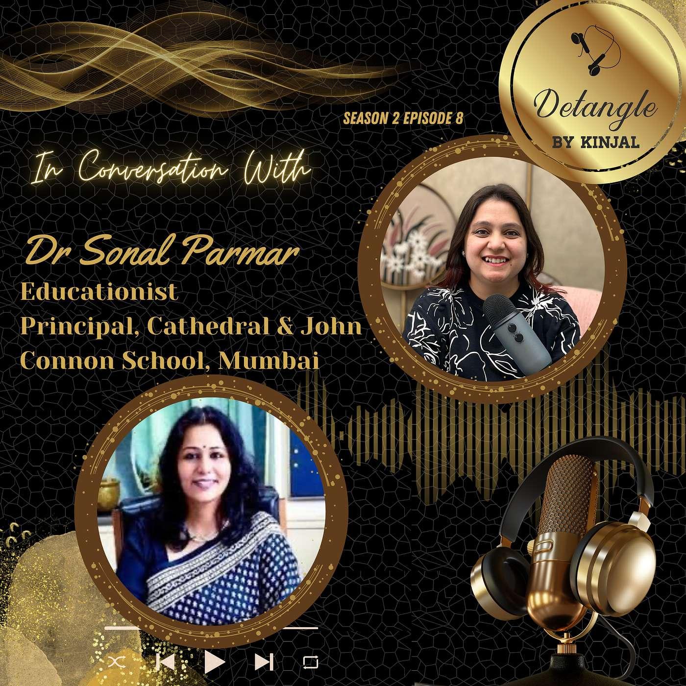 Detangle with Dr. Sonal Parmar - Detangle by Kinjal (podcast) | Listen ...