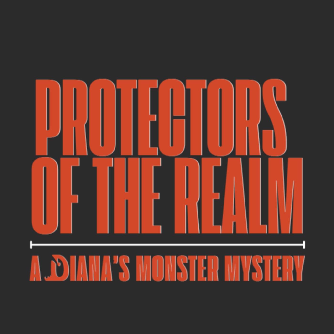 Protectors of the Realm, Episode Five - "A Rock and a Hard Place ...