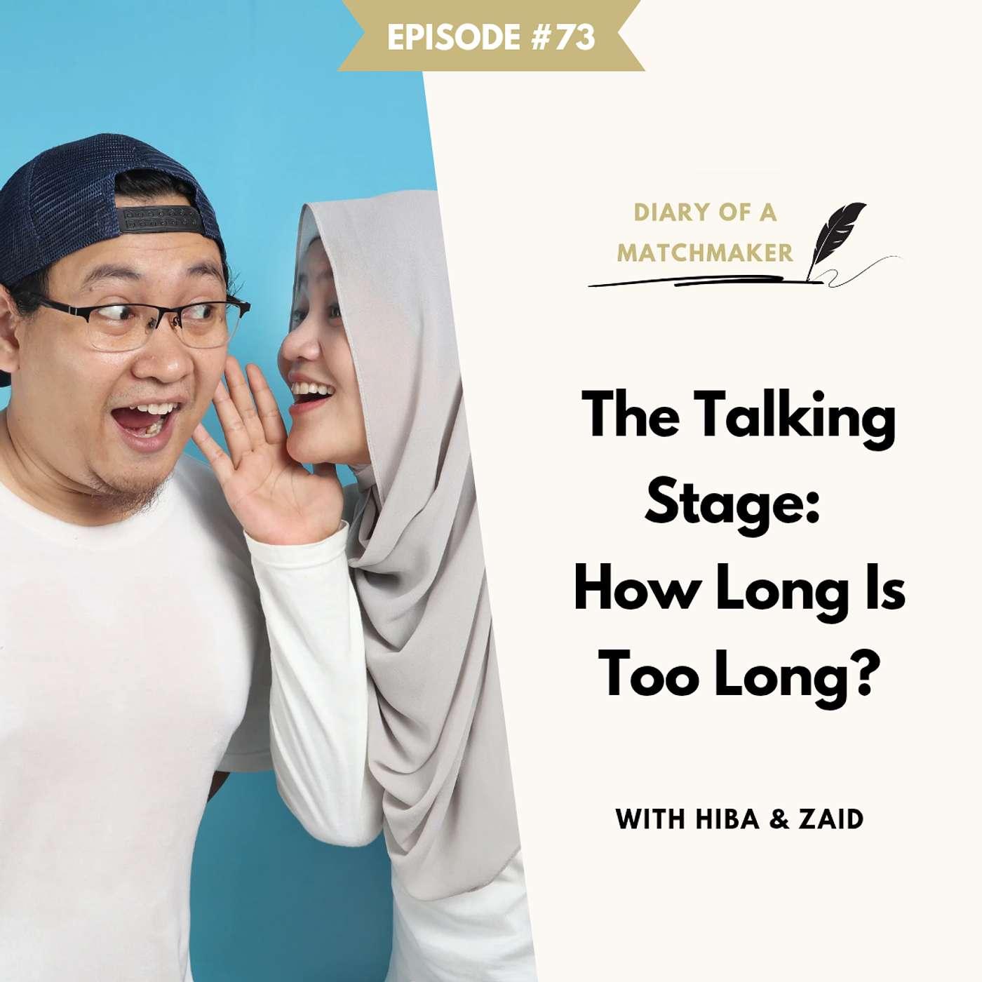 The Talking Stage: How Long Is Too Long? - Diary of a Matchmaker ...