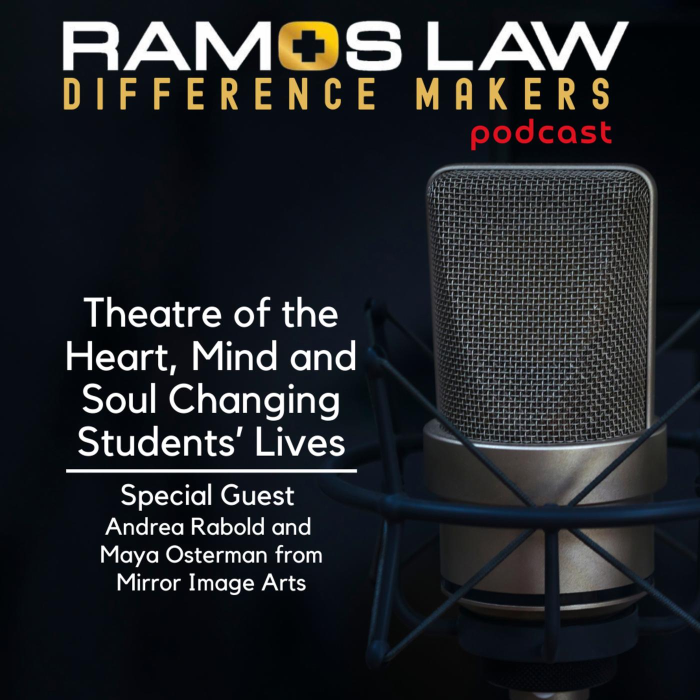 #59 - Theatre of the Heart, Mind and Soul Changing Students’ Lives ...