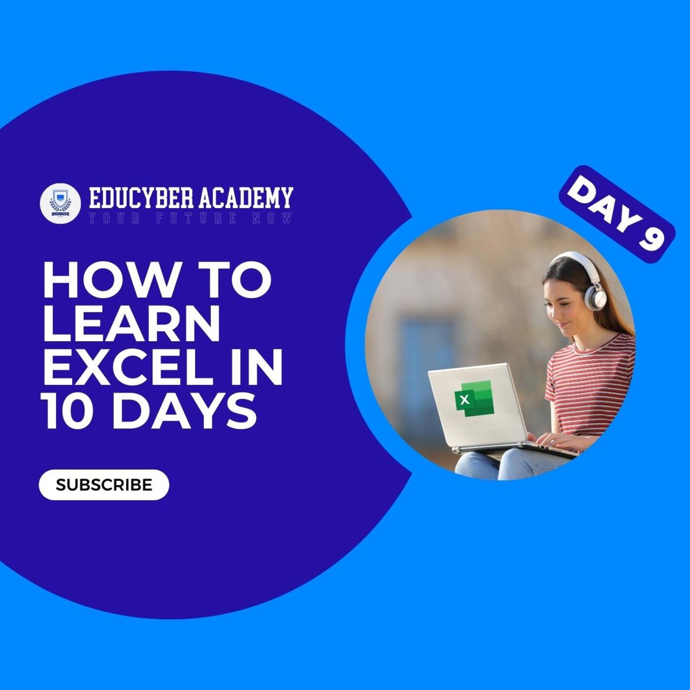 How to learn excel in 10 days: Day 2 - Navigating the Excel Interface ...