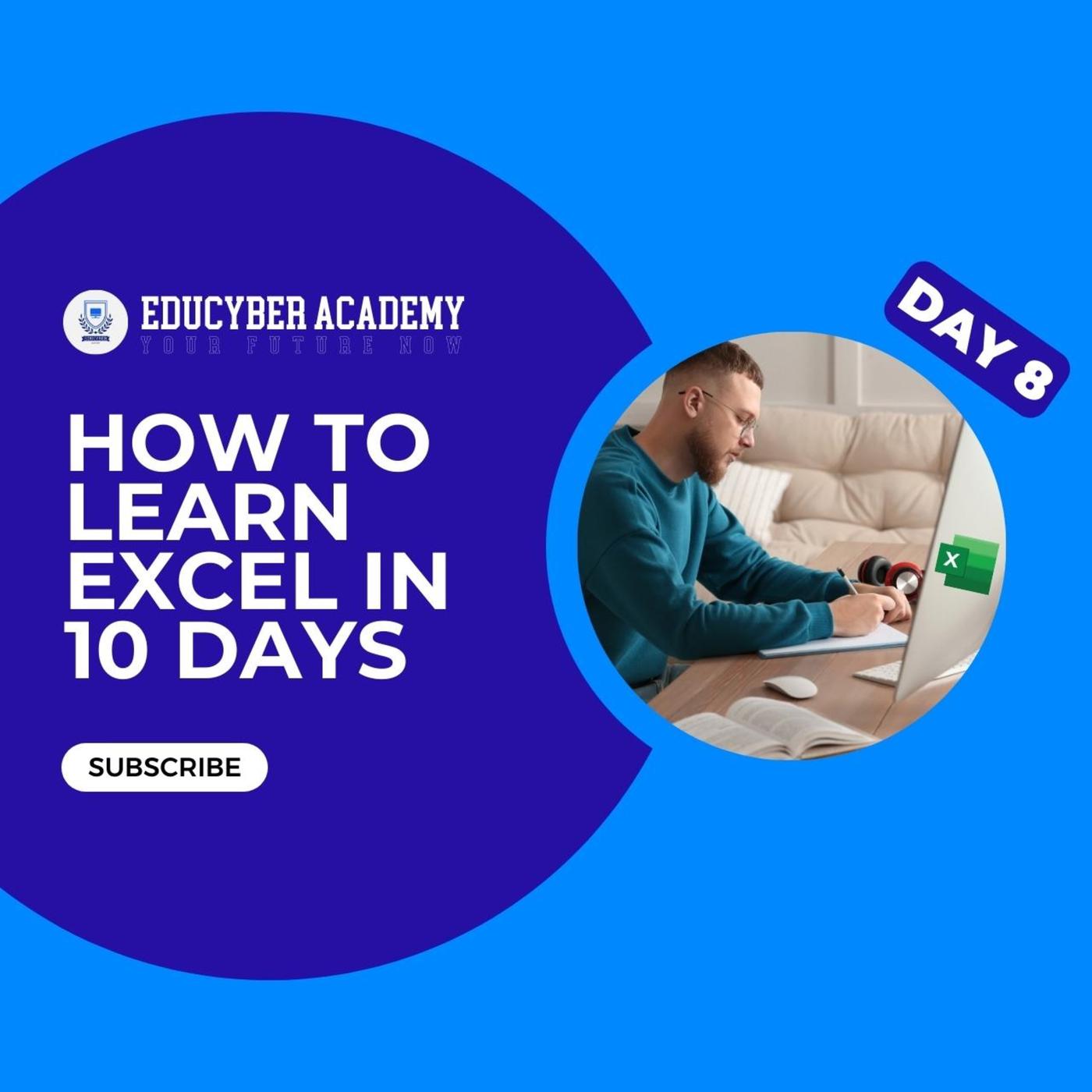 How to learn excel in 10 days: Day 2 - Navigating the Excel Interface ...