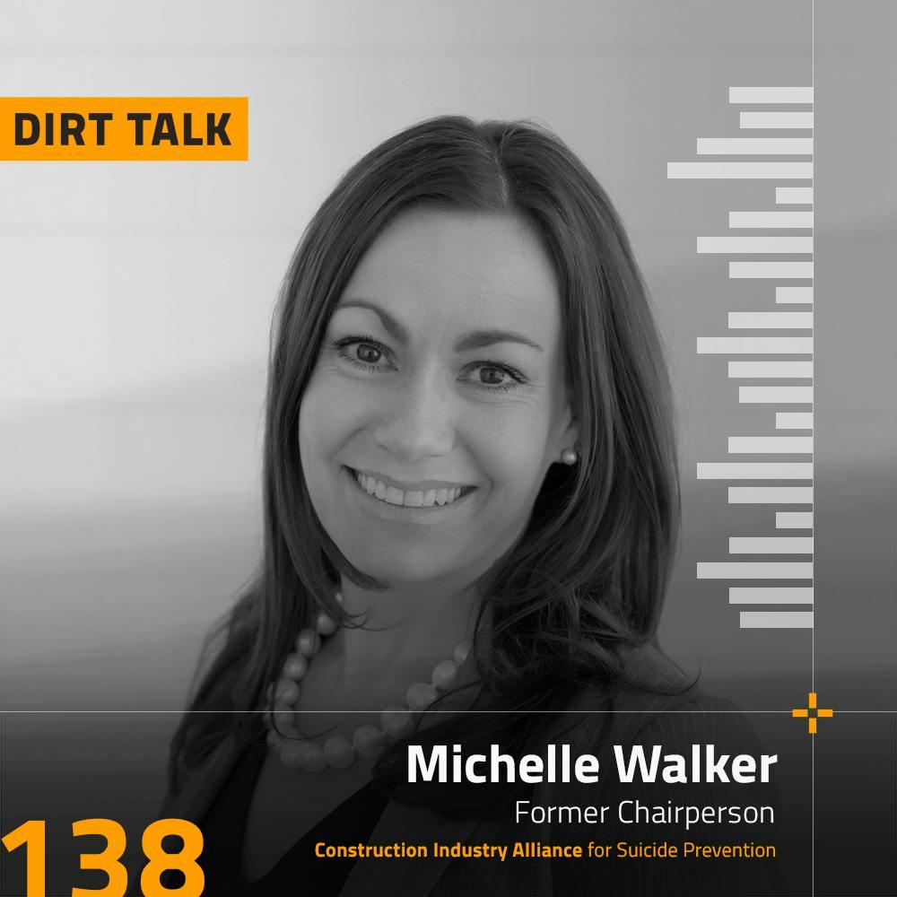 Suicide Prevention in Construction Pt. 2 with Michelle Walker -- DT138 ...