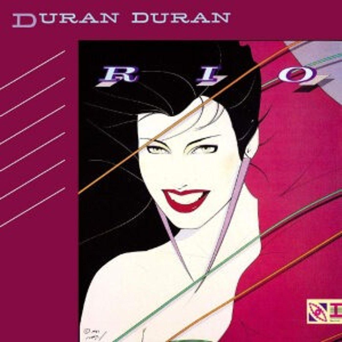 038: Duran Duran - Rio (1982) - Discord and Rhyme: An Album Podcast ...