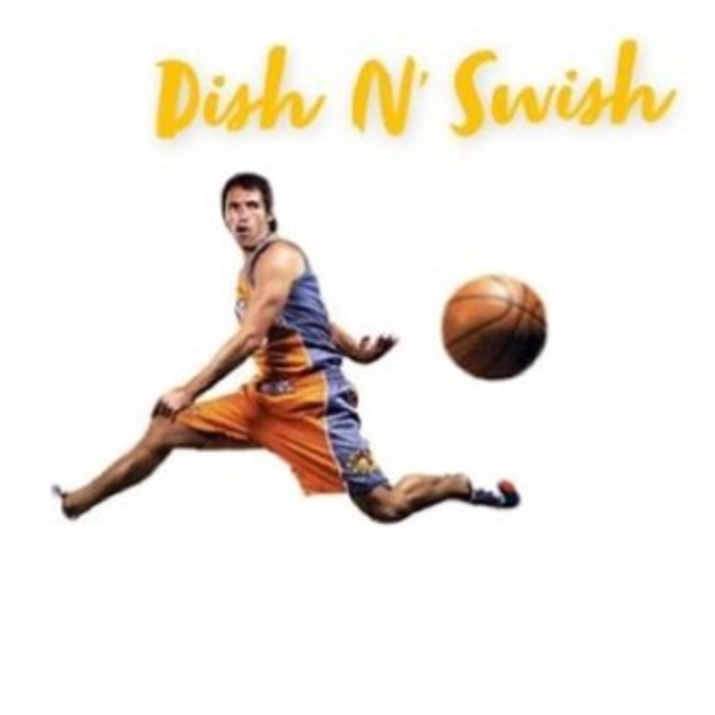 Dish N' Swish EP: 3 - Dish n' Swish (podcast) | Listen Notes