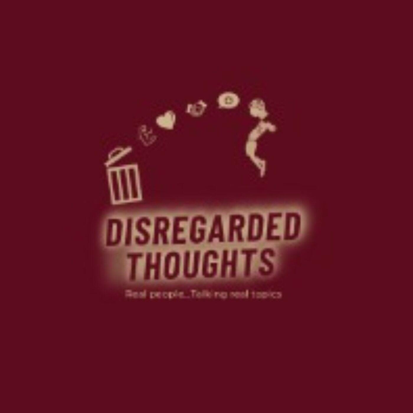 Disregarded Thoughts (podcast) - XLT & Mr. Williams | Listen Notes