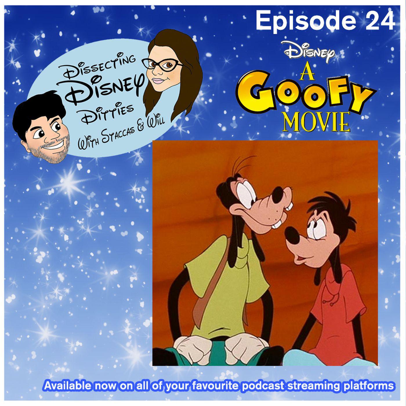 #24 - A Goofy Movie (1995) - Dissecting Disney Ditties (podcast ...