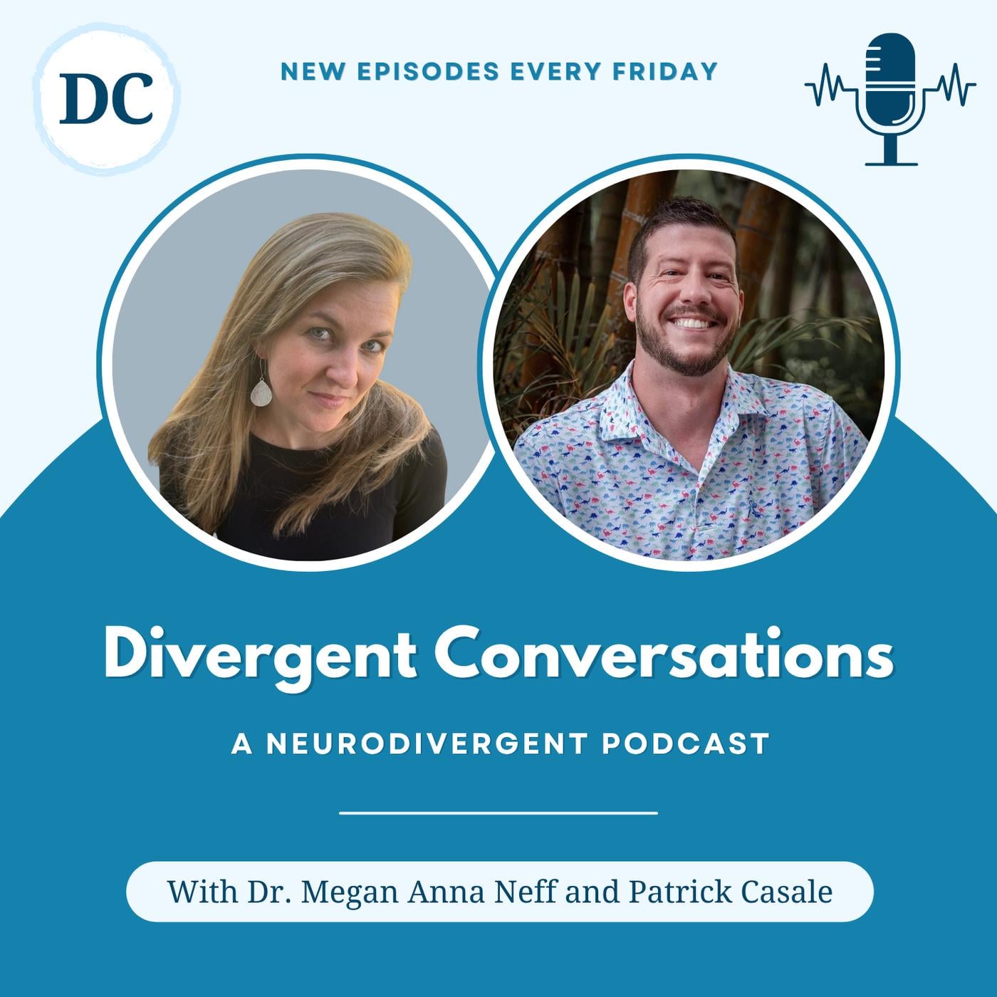 Divergent Conversations (podcast) - Megan Anna Neff & Patrick Casale ...