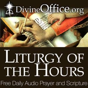 Divine Office – Liturgy of the Hours of the Roman Catholic Church ...