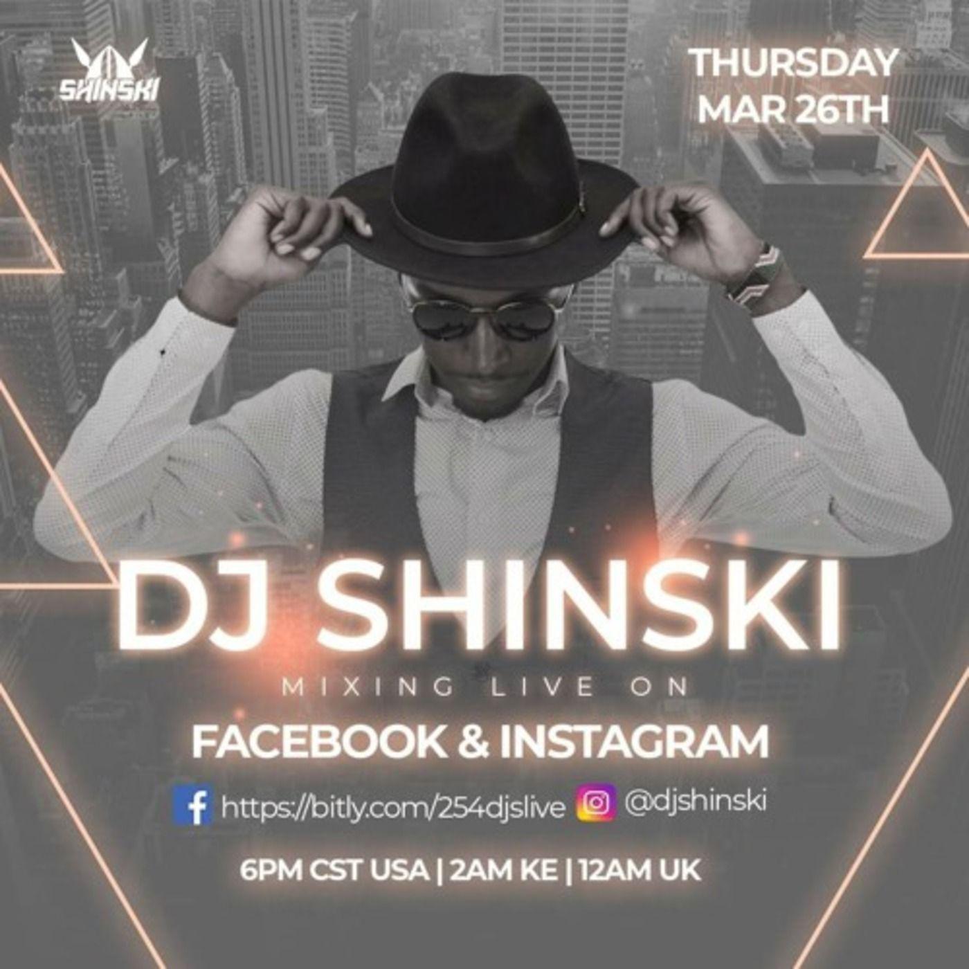 Dj Shinski Live at 254 Djs Facebook group - DJ Shinski Mixes (podcast ...