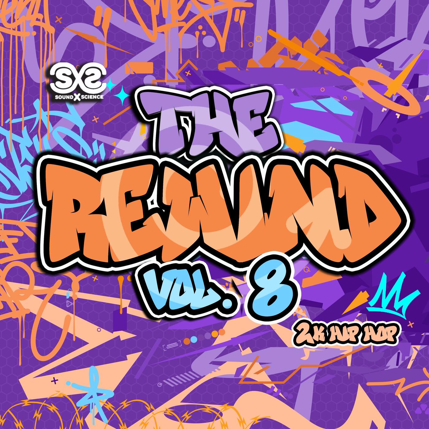 The Rewind Vol. 8 (2K Hip Hop) - DJ Sound By Science's Podcast | Listen ...