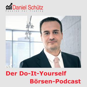 Do-It-Yourself Börsen-Podcast - Daniel Schütz | Listen Notes
