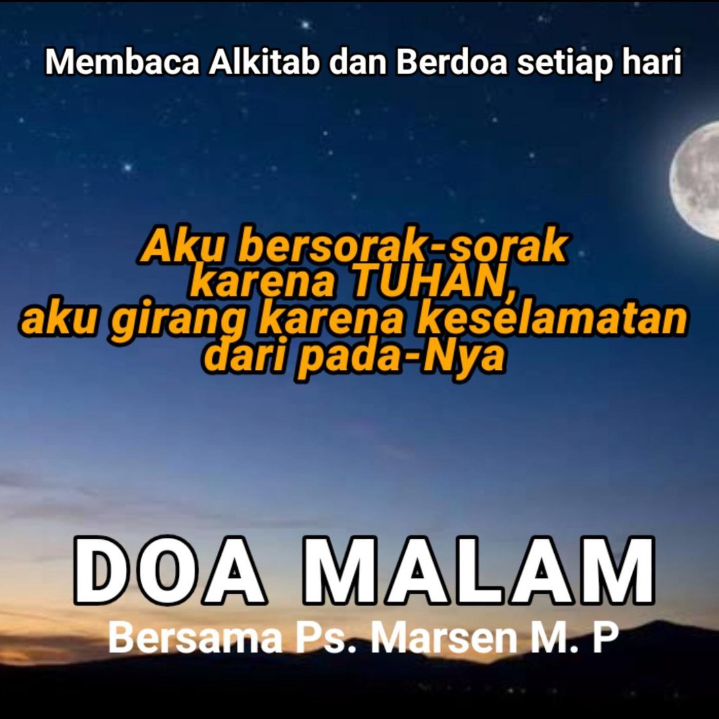 DOA MALAM | DOA HARIAN KRISTEN - DOA HARIAN KRISTEN (팟캐스트) | Listen Notes