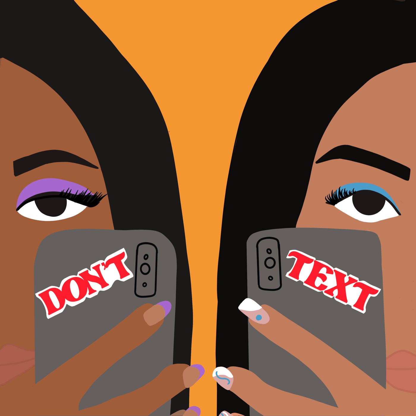 15. excuse me ma'am, good for who?! - don't text (פודקסט) | Listen Notes