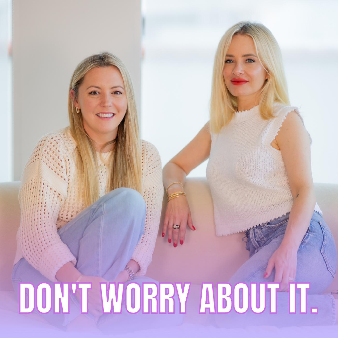 53: Don't Worry About Kodi Berg - Don't Worry About It (podcast ...