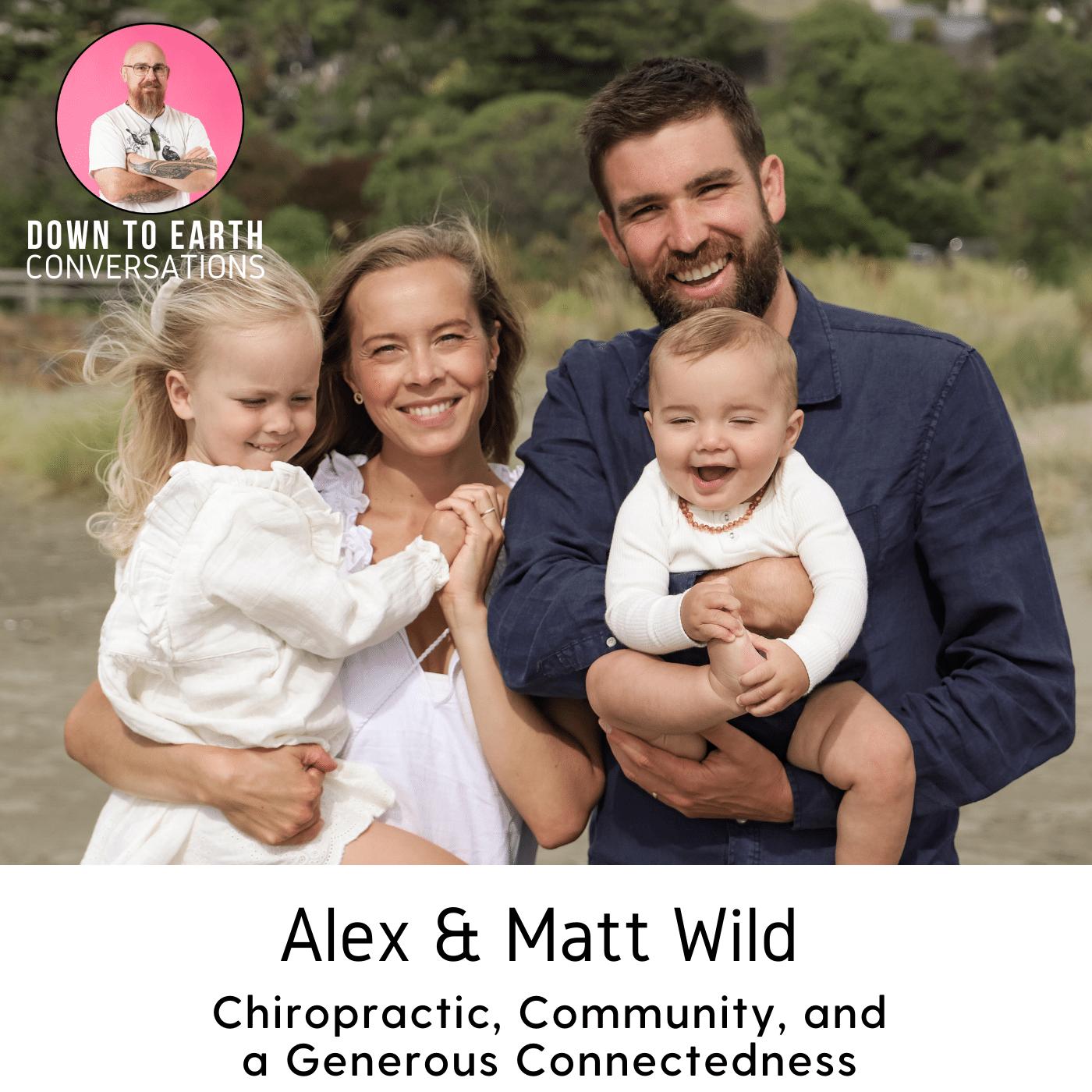 52. Alex and Matt Wild - Chiropractic, Community, and a Generous ...