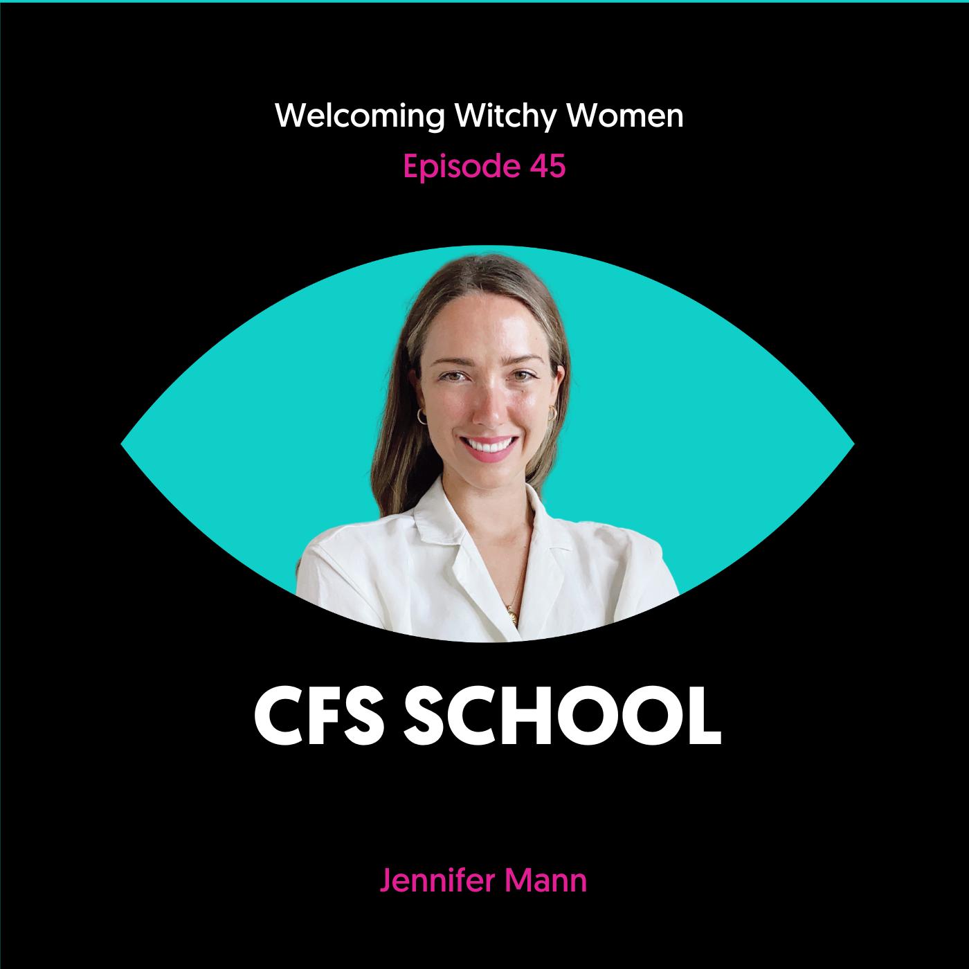 CFS School with Jennifer Mann - Dr. Body Mind Soul (播客) | Listen Notes