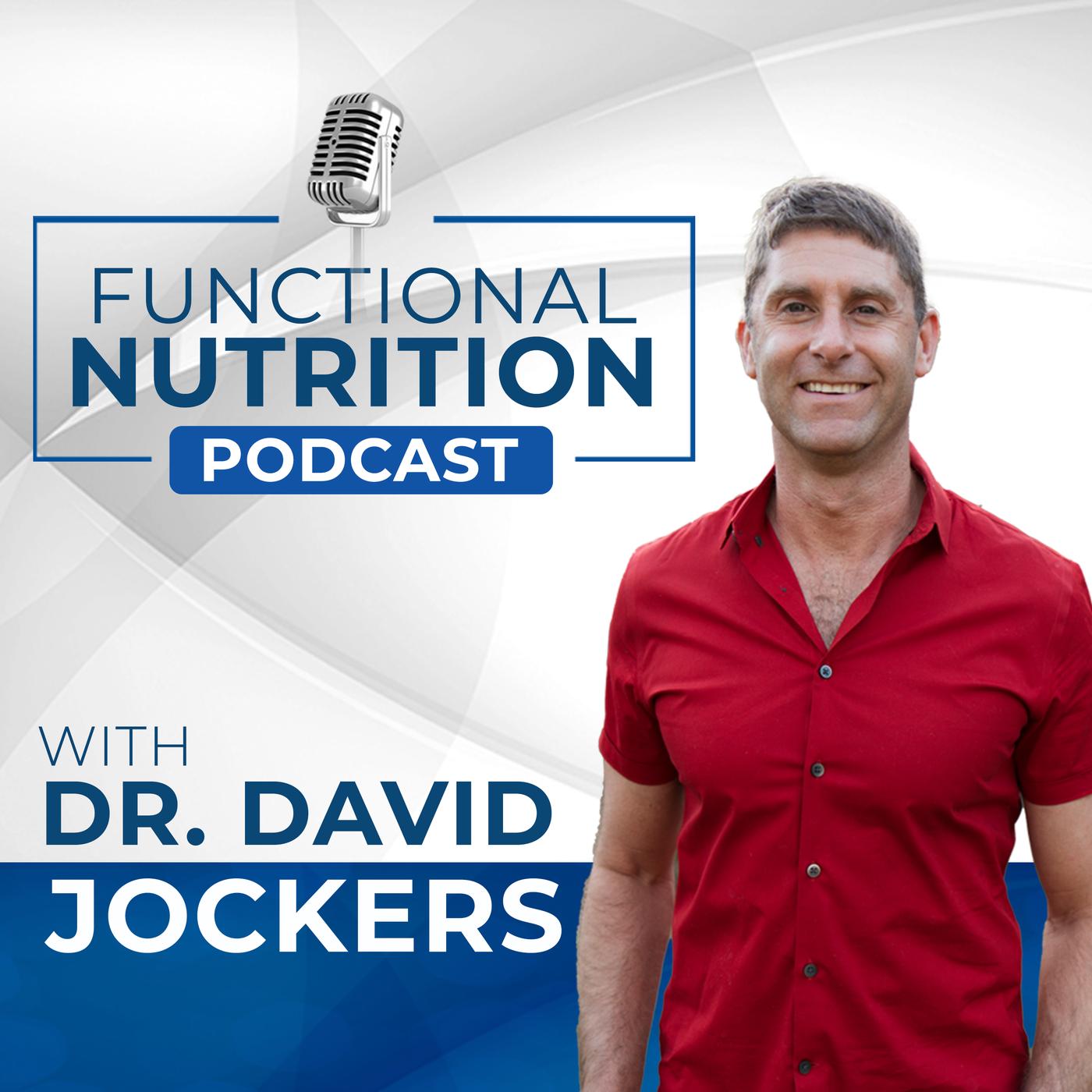 Dr. Jockers Functional Nutrition (podcast) - Dr. Jockers | Listen Notes