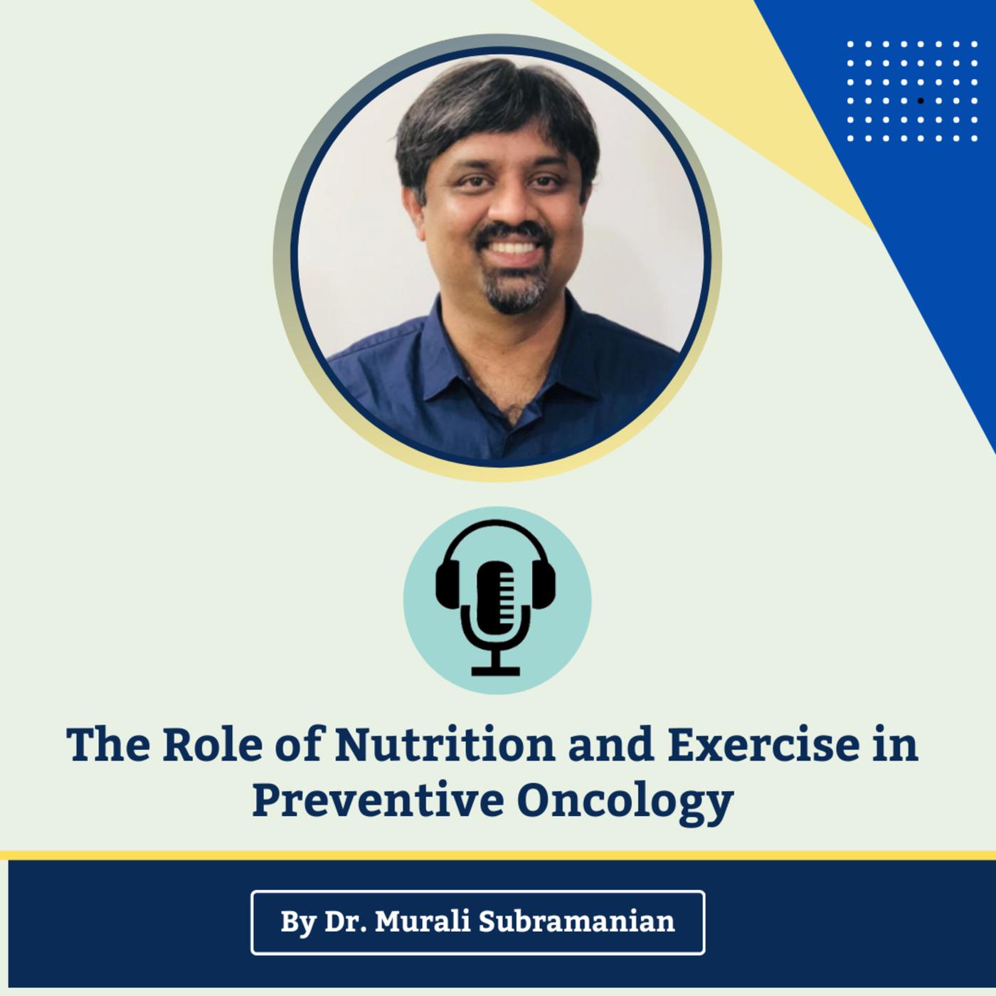 The Role of Nutrition and Exercise in Preventive Oncology | Oncologist ...