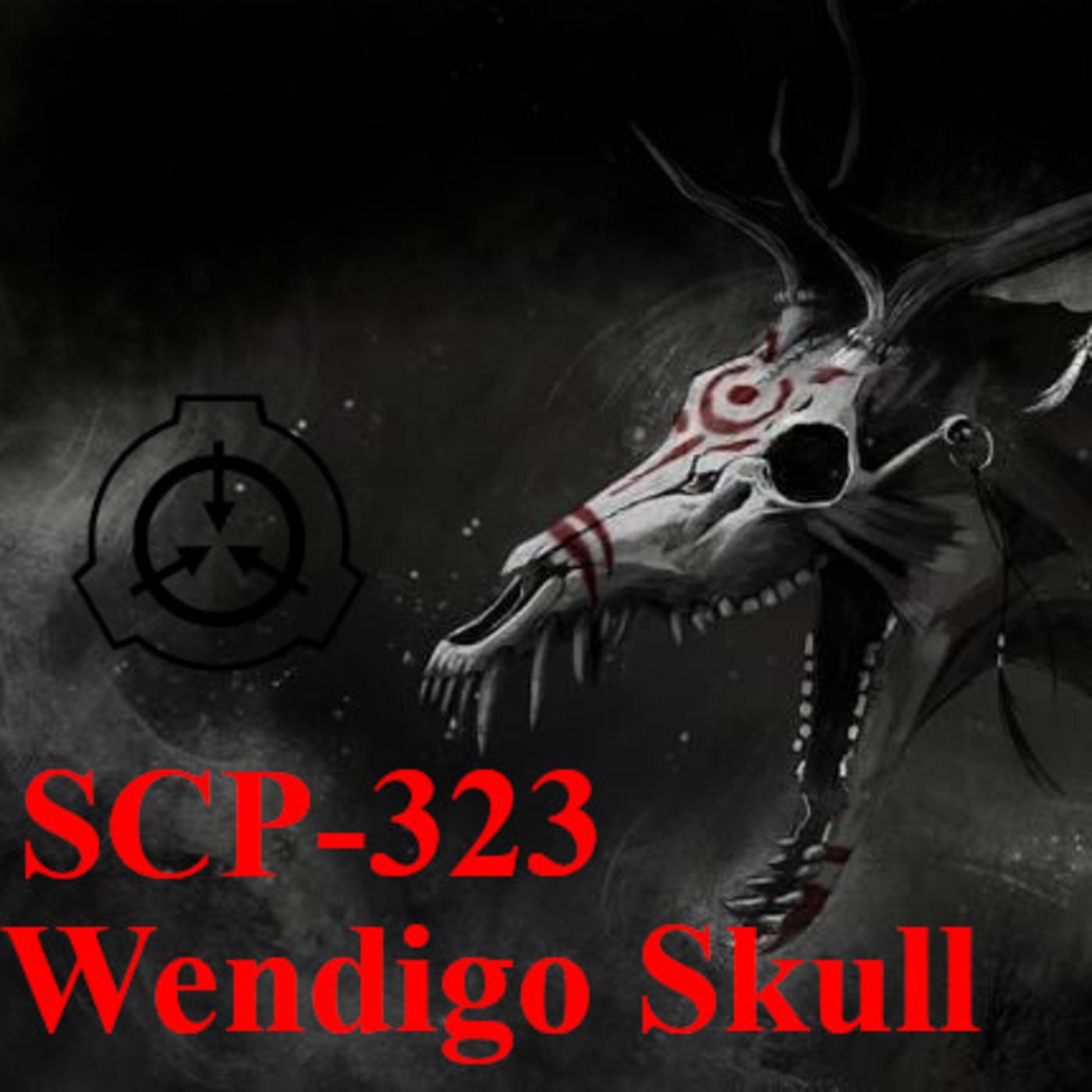SCP-323: Wendigo Skull | SCP Files - Dr. [REDACTED] (podcast) | Listen ...
