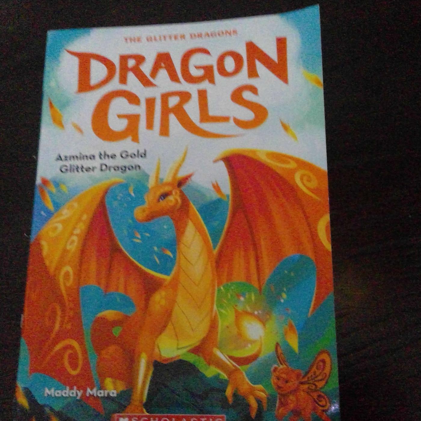 Dragon Girls: Azmina the Gold Glitter Dragon, Chapter 9 | Listen Notes