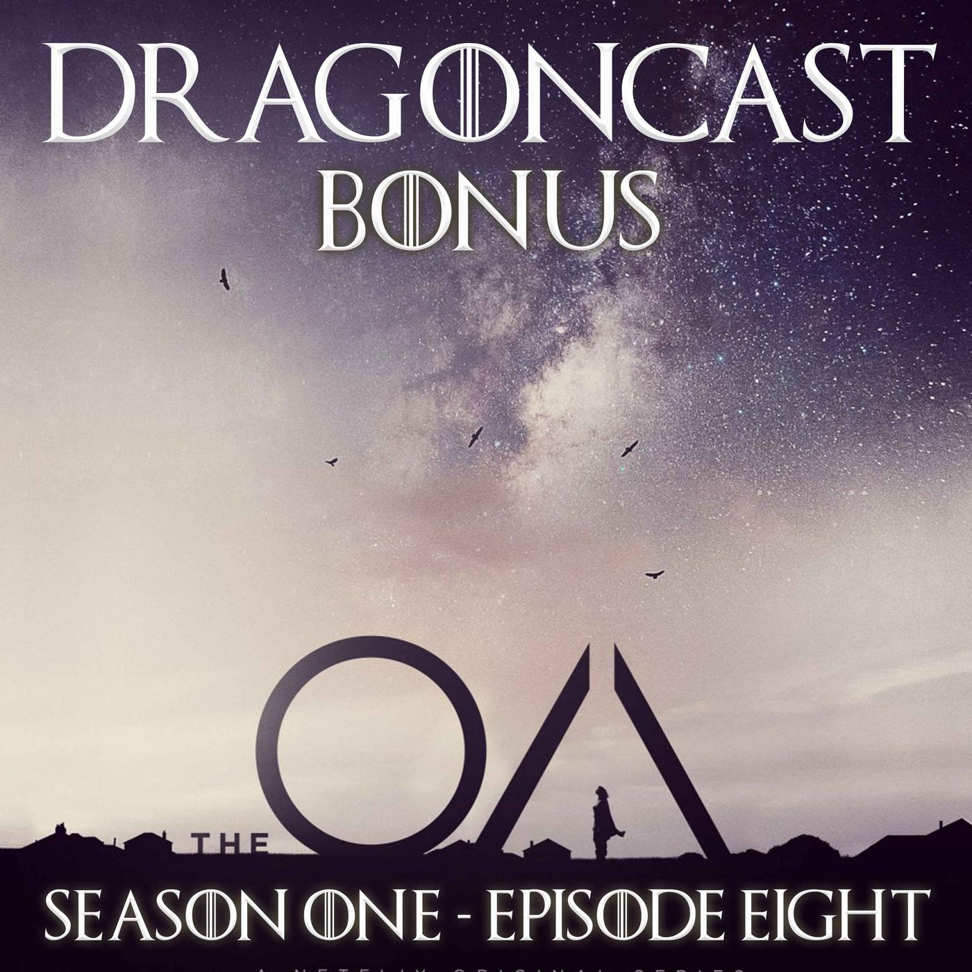The OA - Part 1 Season Finale discussion - Dragoncast: Home of House of ...