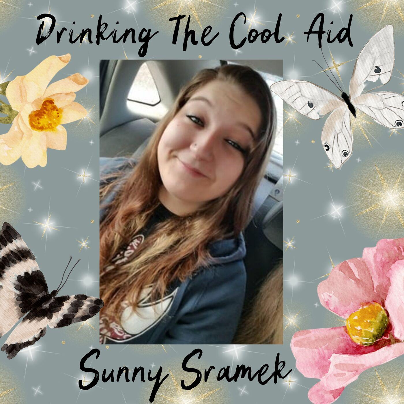 Sunny Sramek // 210 // unsolved disappearance - Drinking The Cool Aid ...