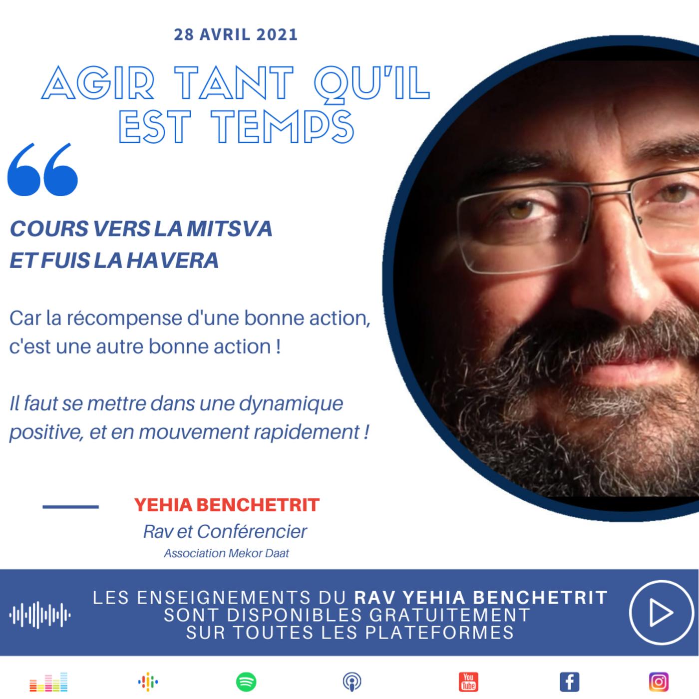 Agir tant qu'il est temps - Du Potentiel au Réel avec le Rav Benchetrit ...