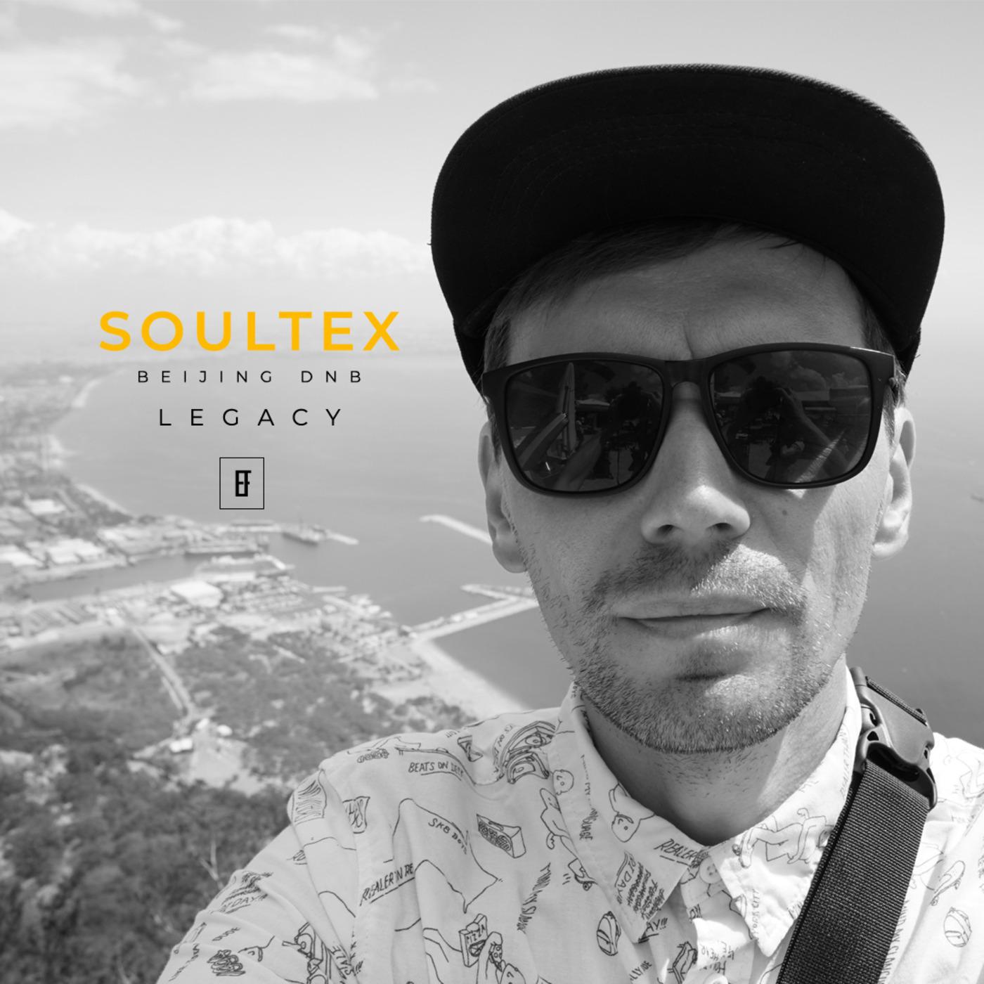 Soultex - Legacy DnB Show Ep9 // The Beginning of Time | Listen Notes