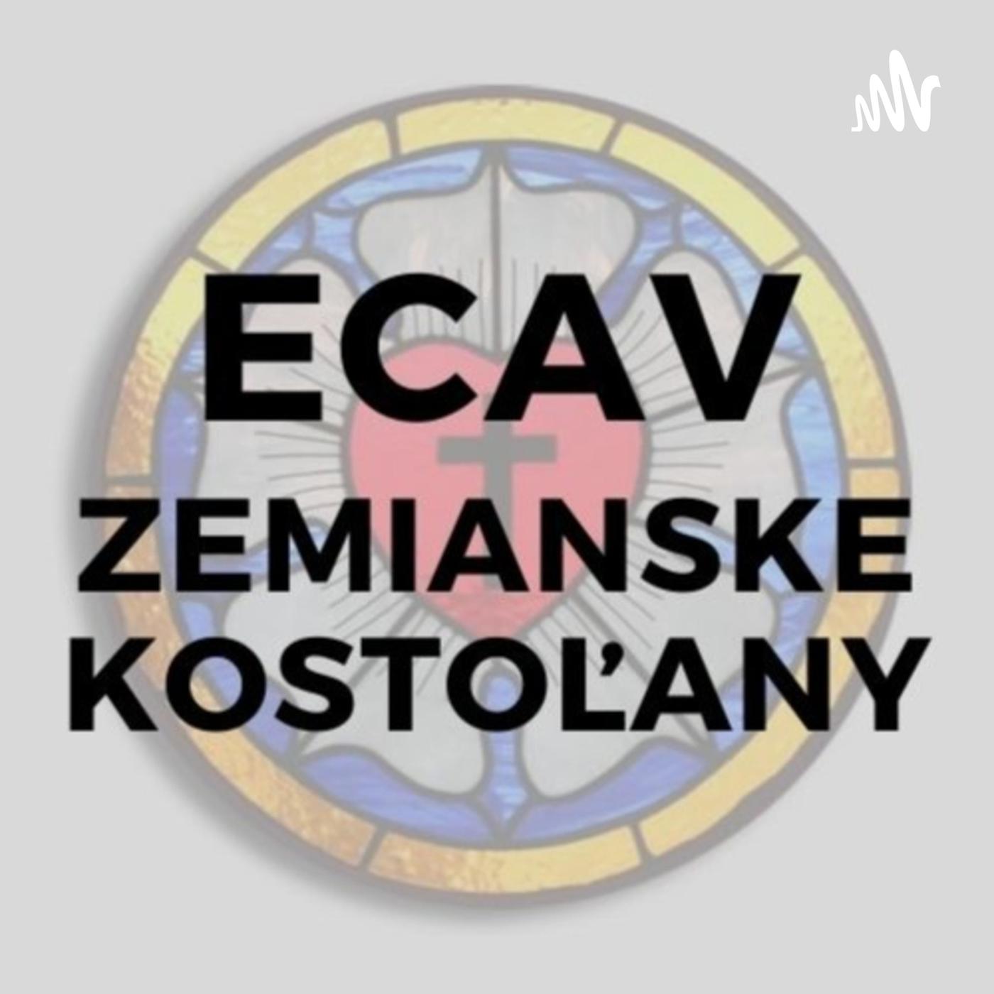 ECAV Zemianske Kostoľany (evanjelici okr. Prievidza) | Listen Notes