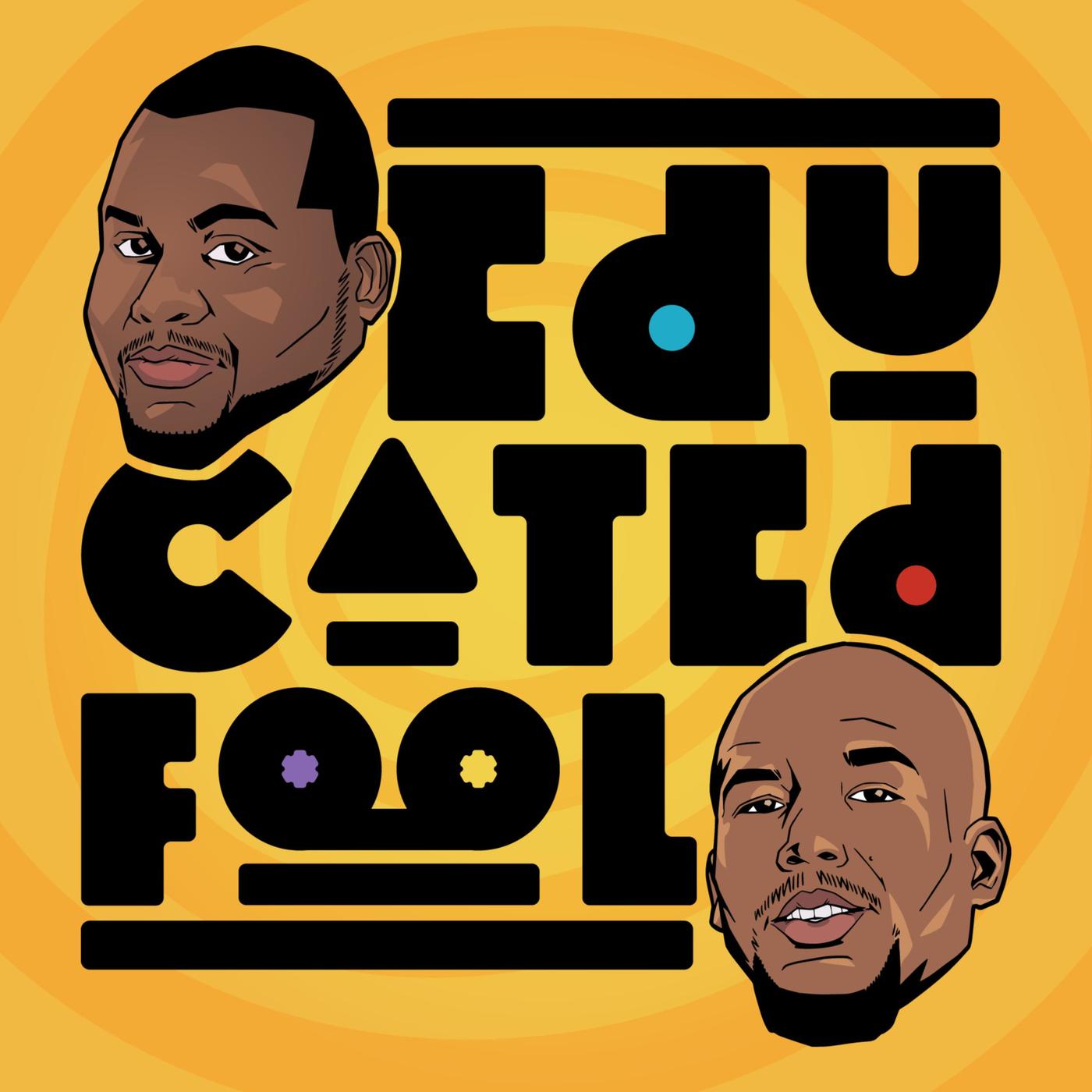 Educated Fool (podcast) - Jeffery Alexander | Listen Notes