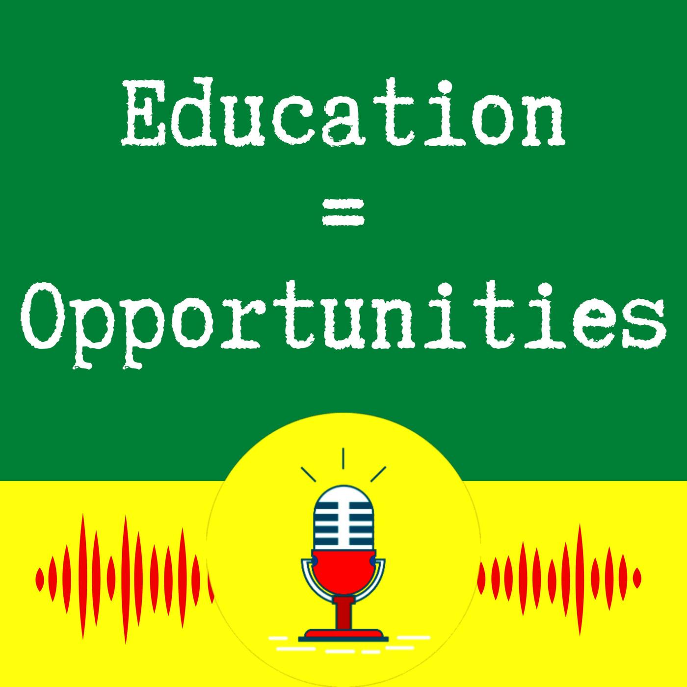 Education Equals Opportunities (podcast) - Tasha Penwell | Listen Notes