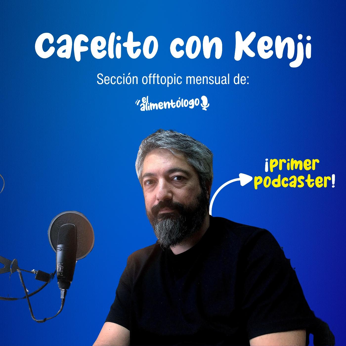 Cafelito con Kenji y José A. Gelado: ¡El primer Podcaster en español ...
