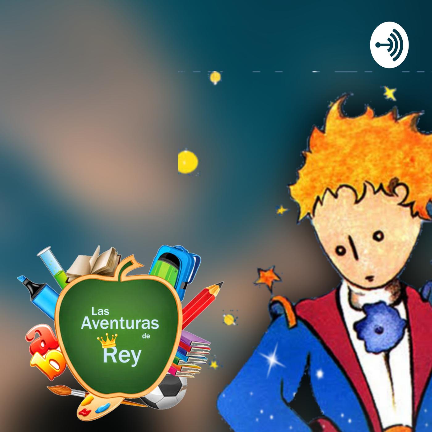 El Principito. Capítulo 5. - "El principito" (podcast) | Listen Notes