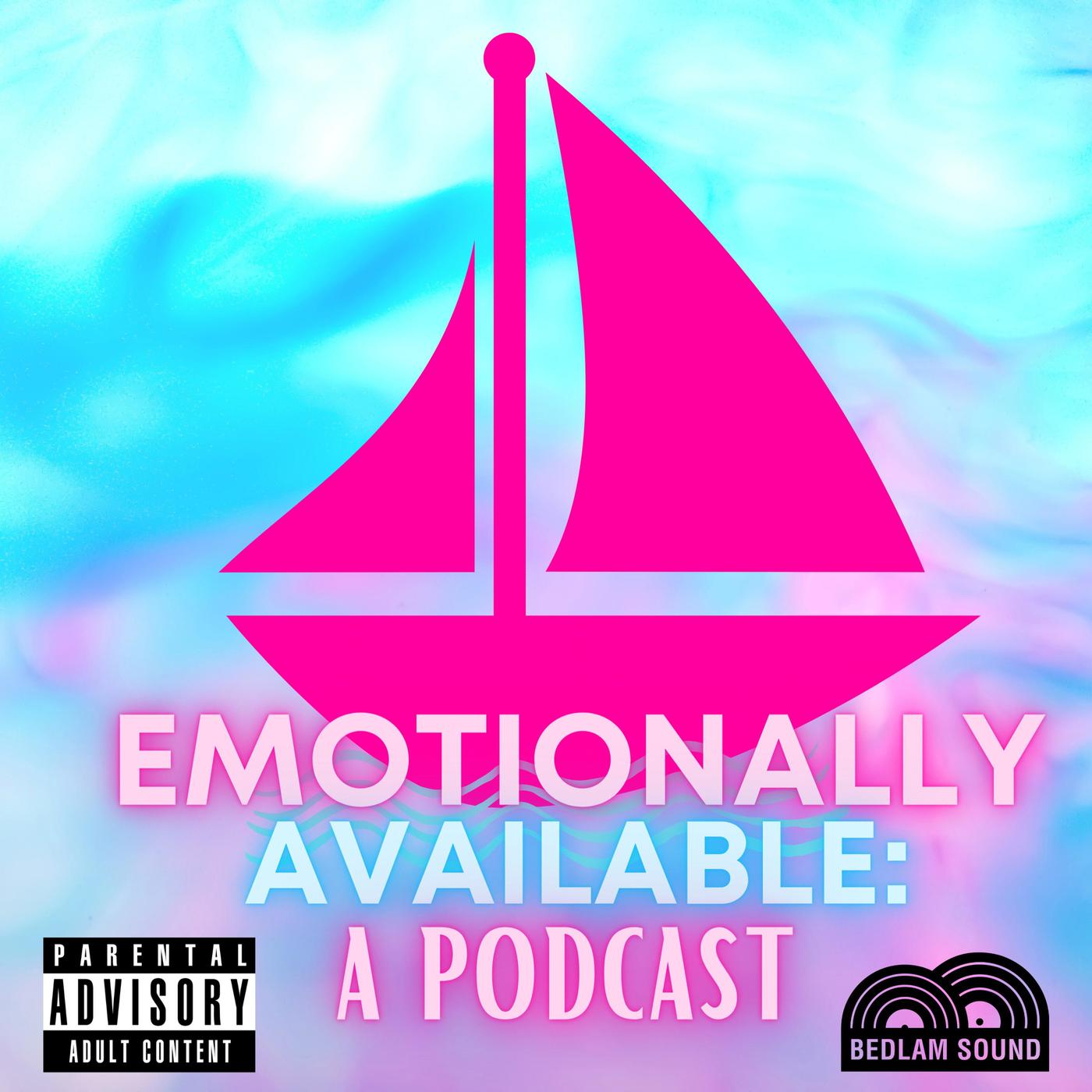22. A.I. Am Settling - Emotionally Available: A Podcast | Listen Notes