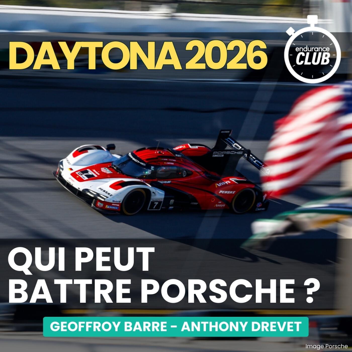 24 Heures de Daytona 2026 : Porsche vers une troisième victoire ...