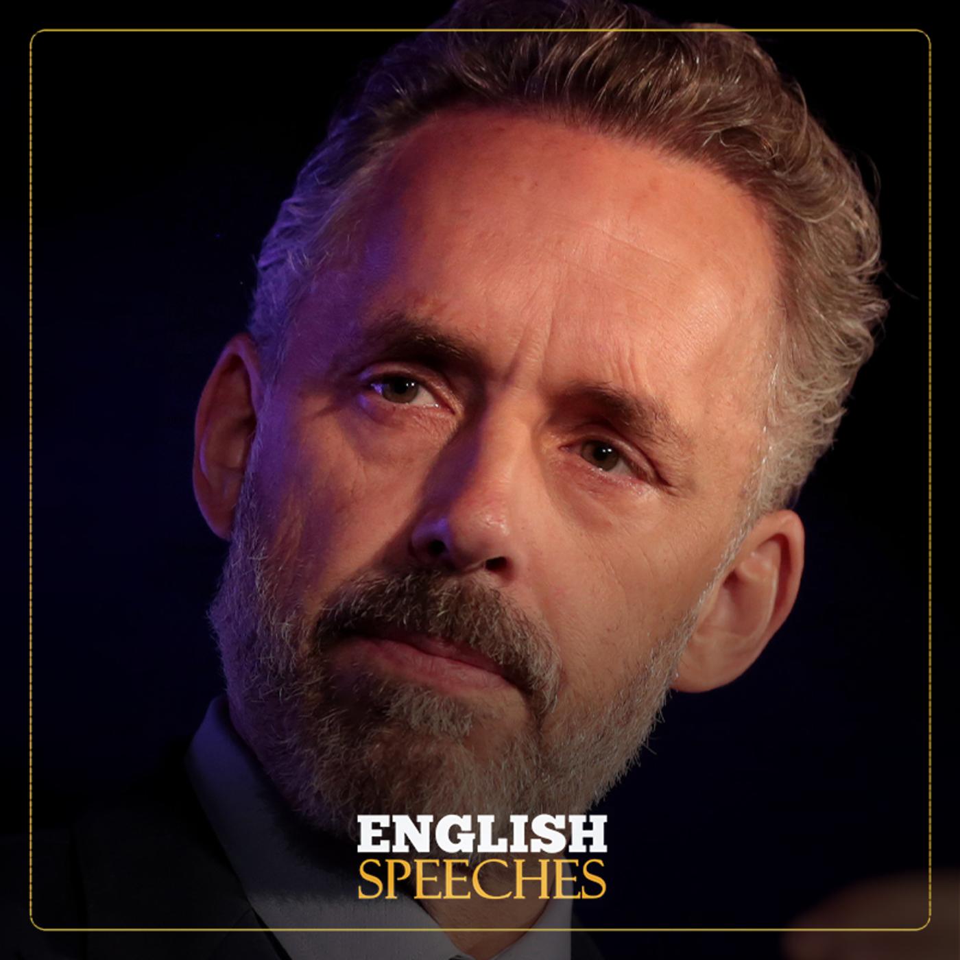 Jordan Peterson Speech: Be a Better Person! - English Speeches | Learn ...