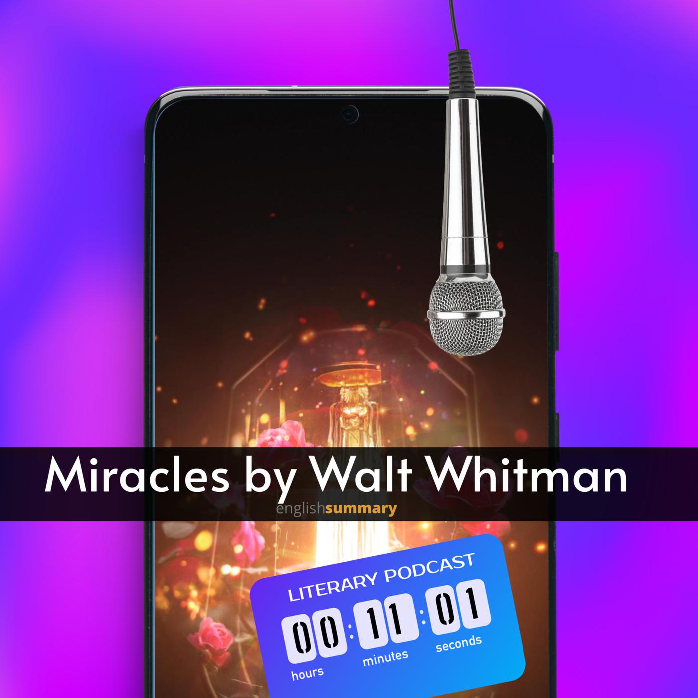 Walt Whitman's Miracles Summary & Analysis Class 10 | Listen Notes