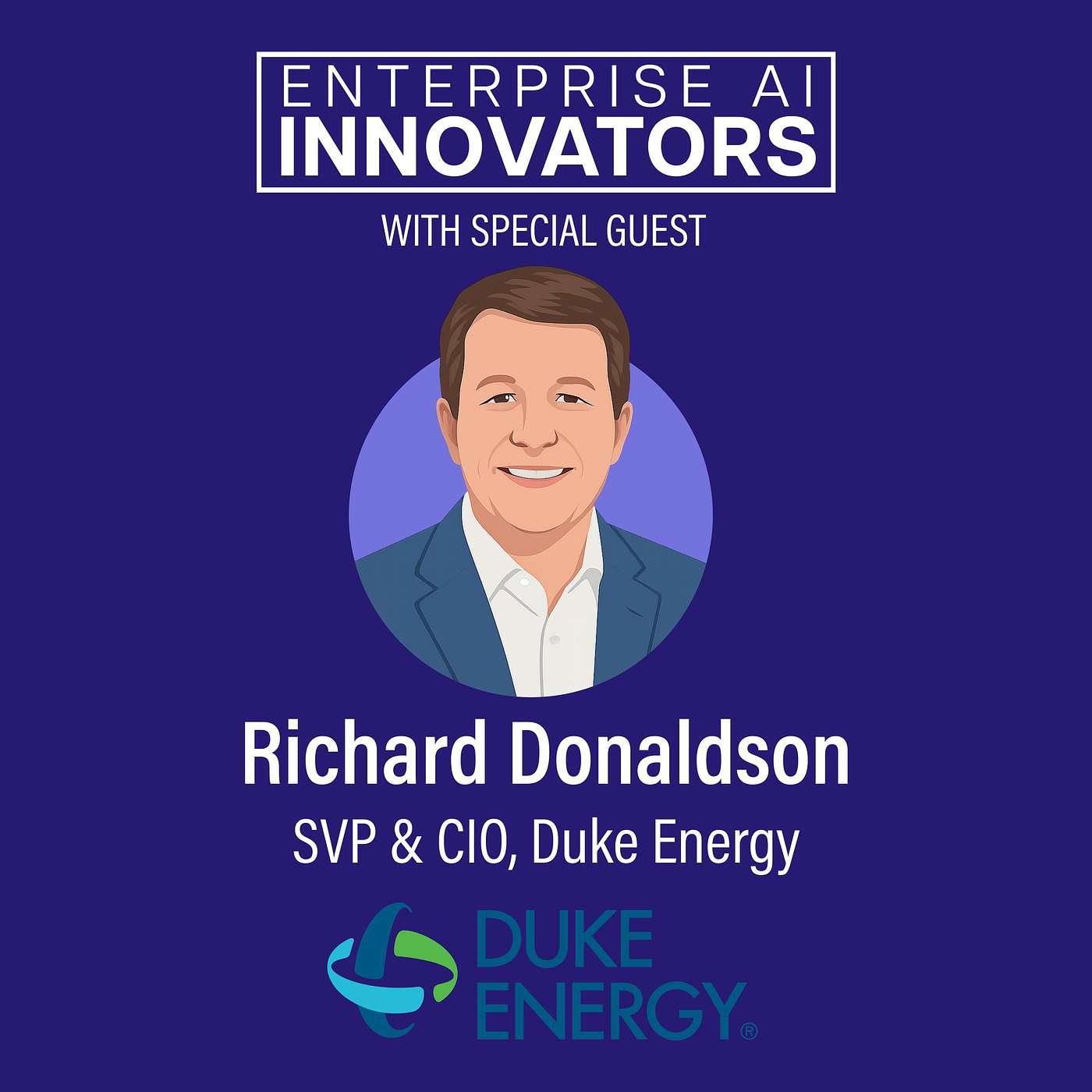 When AI Meets Infrastructure with Duke Energy SVP & CIO Richard ...