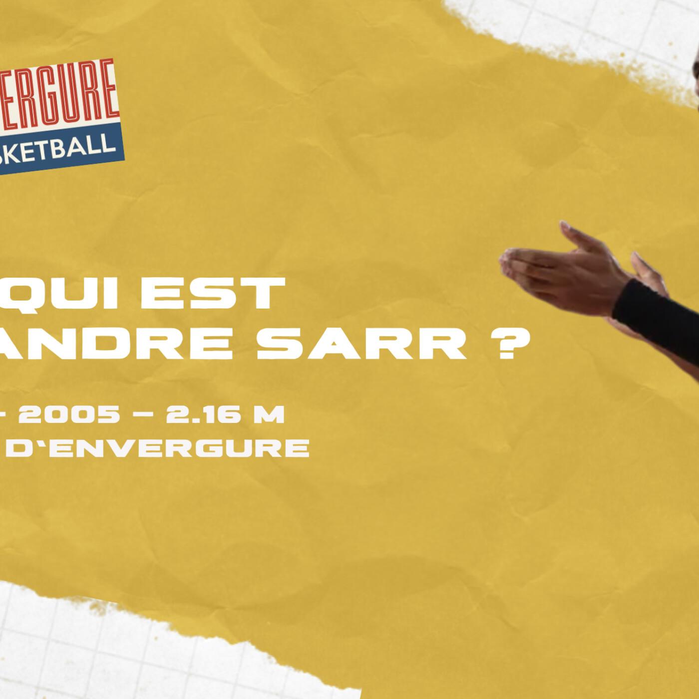 NBA Draft 2024 : Qui est Alexandre Sarr ? - Envergure (podcast ...