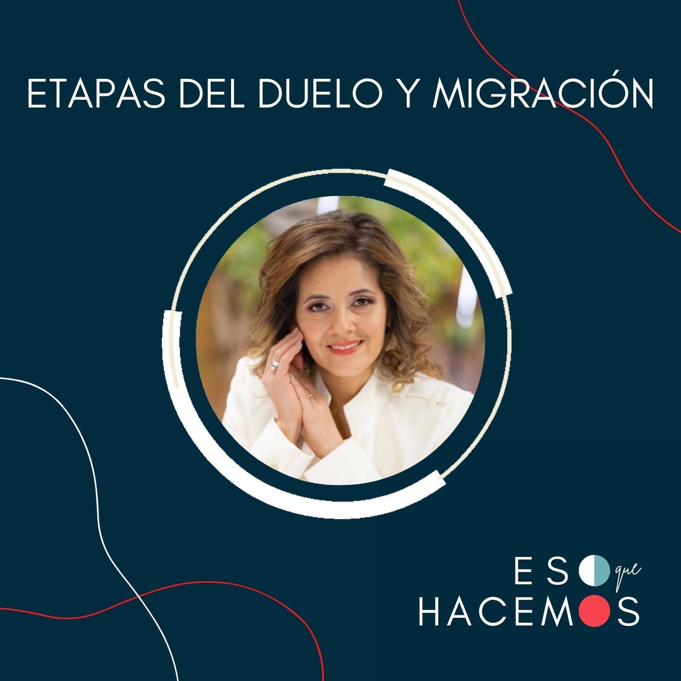 11. Etapas del duelo migratorio: Eso que hacemos y podemos hacer ante ...