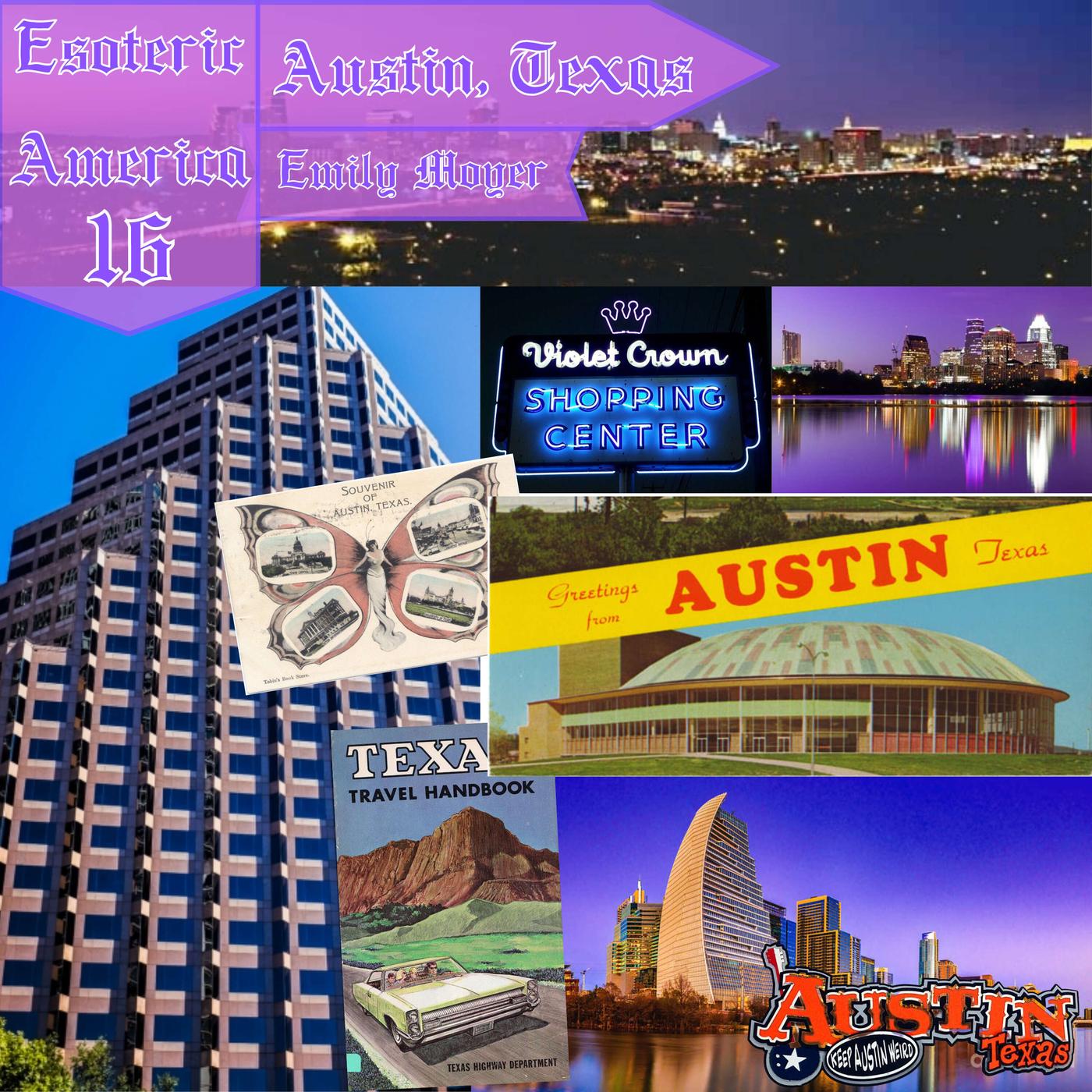 Austin, Texas | Moon-Towers, Massacres, and Monsters on The Mexican ...