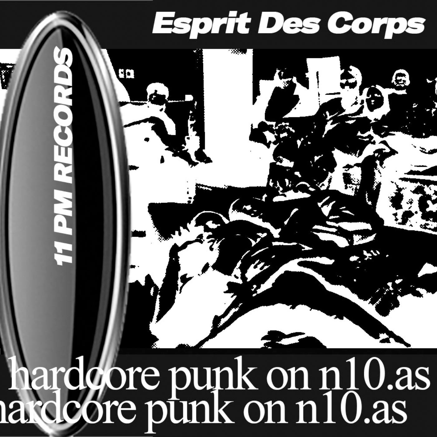 Esprit Des Corps by 11PM Records on N10.as Episode 11 | Listen Notes