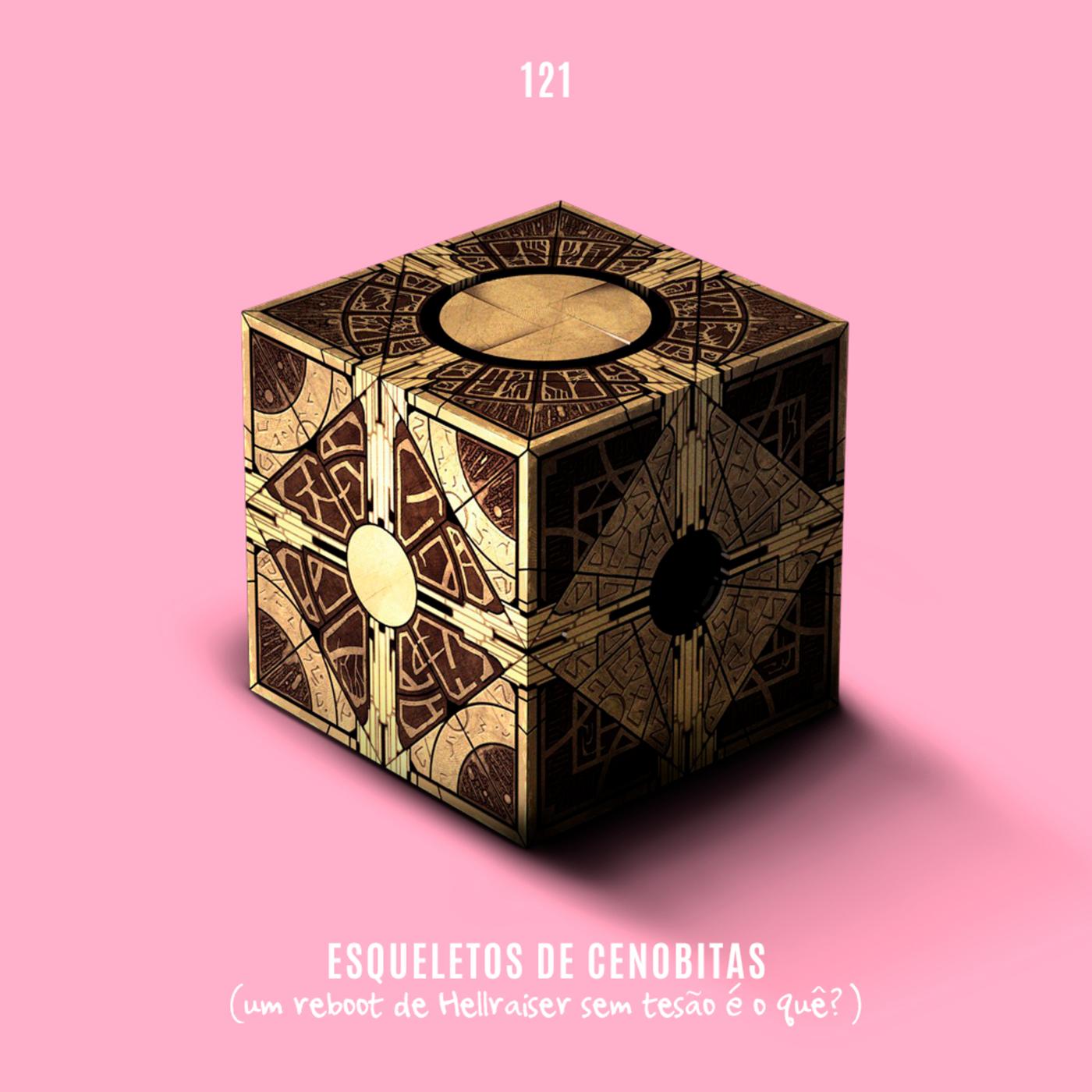 121. Esqueletos de Cenobitas (um reboot de Hellraiser sem tesão é o quê ...