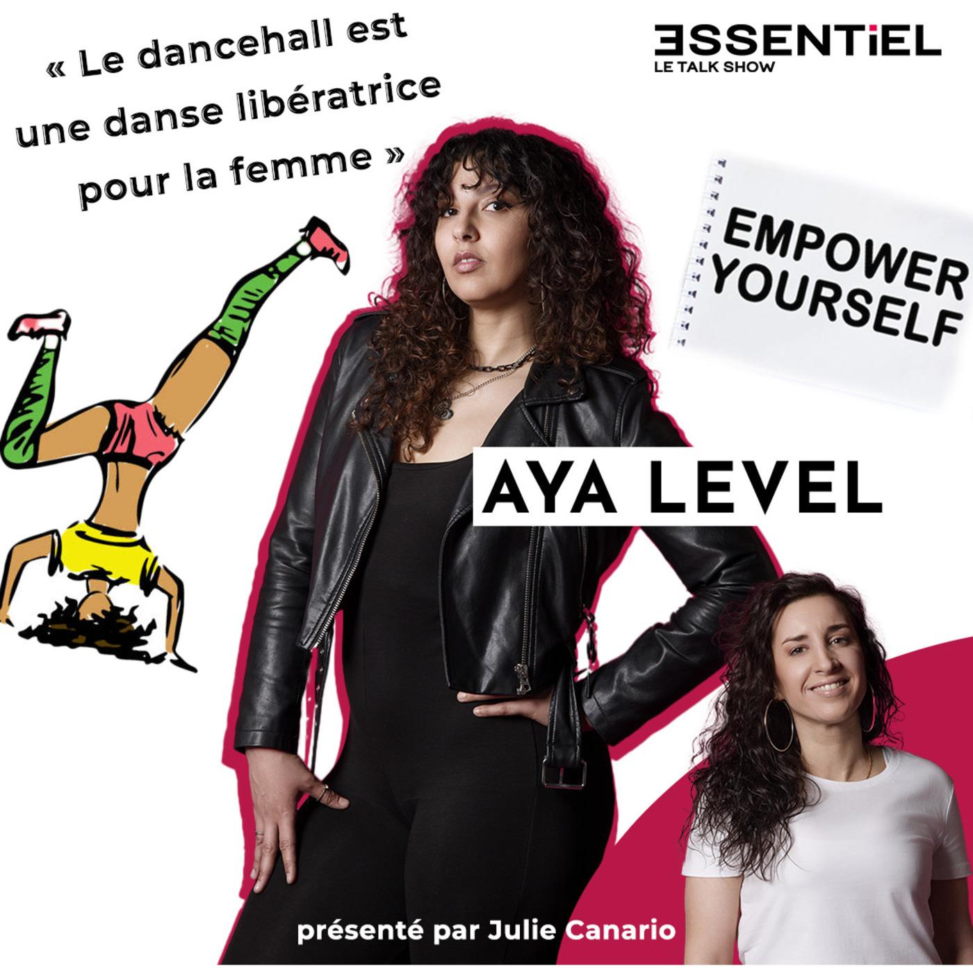 Aya Level : "Le dancehall est une danse libératrice pour la femme ...