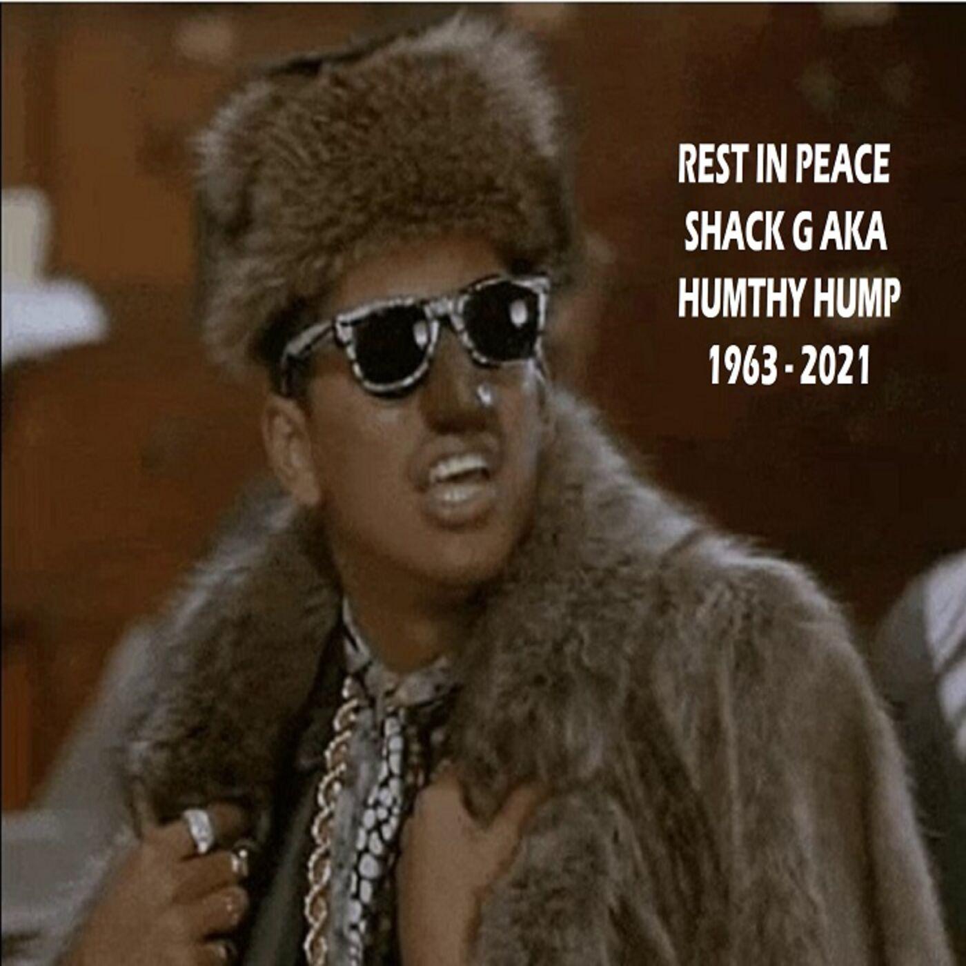 Gregory "SHOCK-G Humpty Hump" Jacobs Podcast Special Tribute 4-23-21 ...