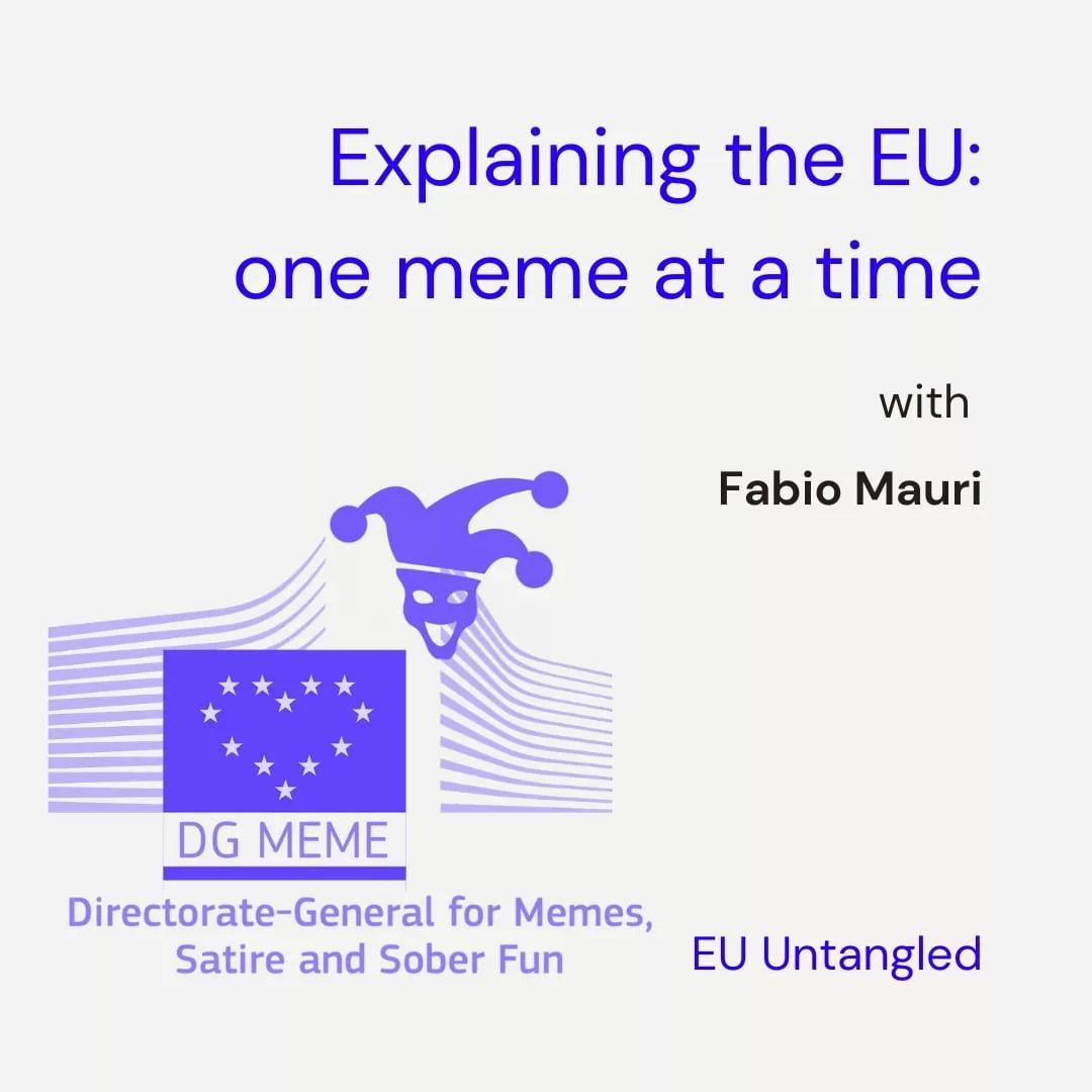 Explaining the EU: one meme at a time (with DG MEME) | Listen Notes