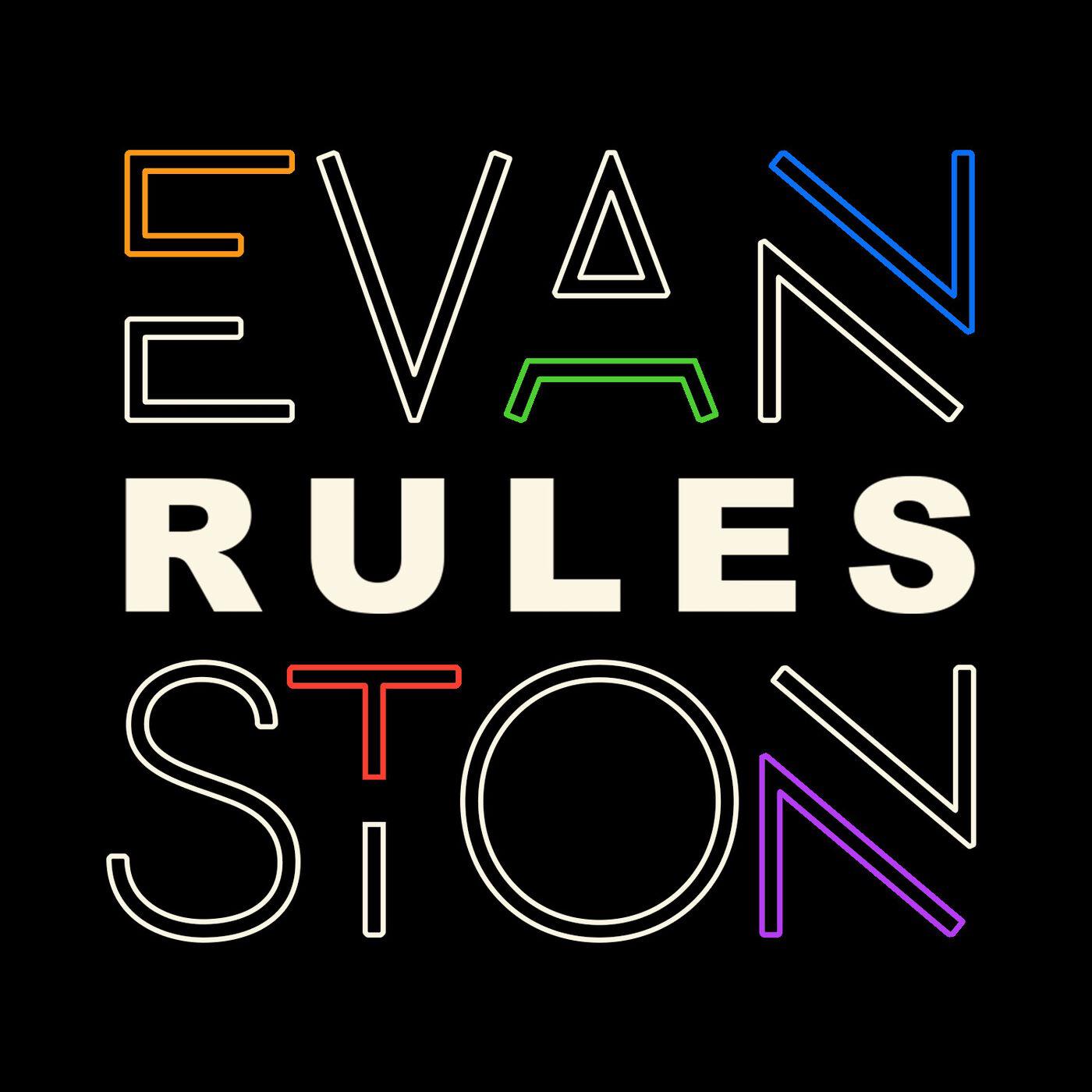 Evanston Rules (podcast) - Laurice Bell, Ron Whitmore | Listen Notes