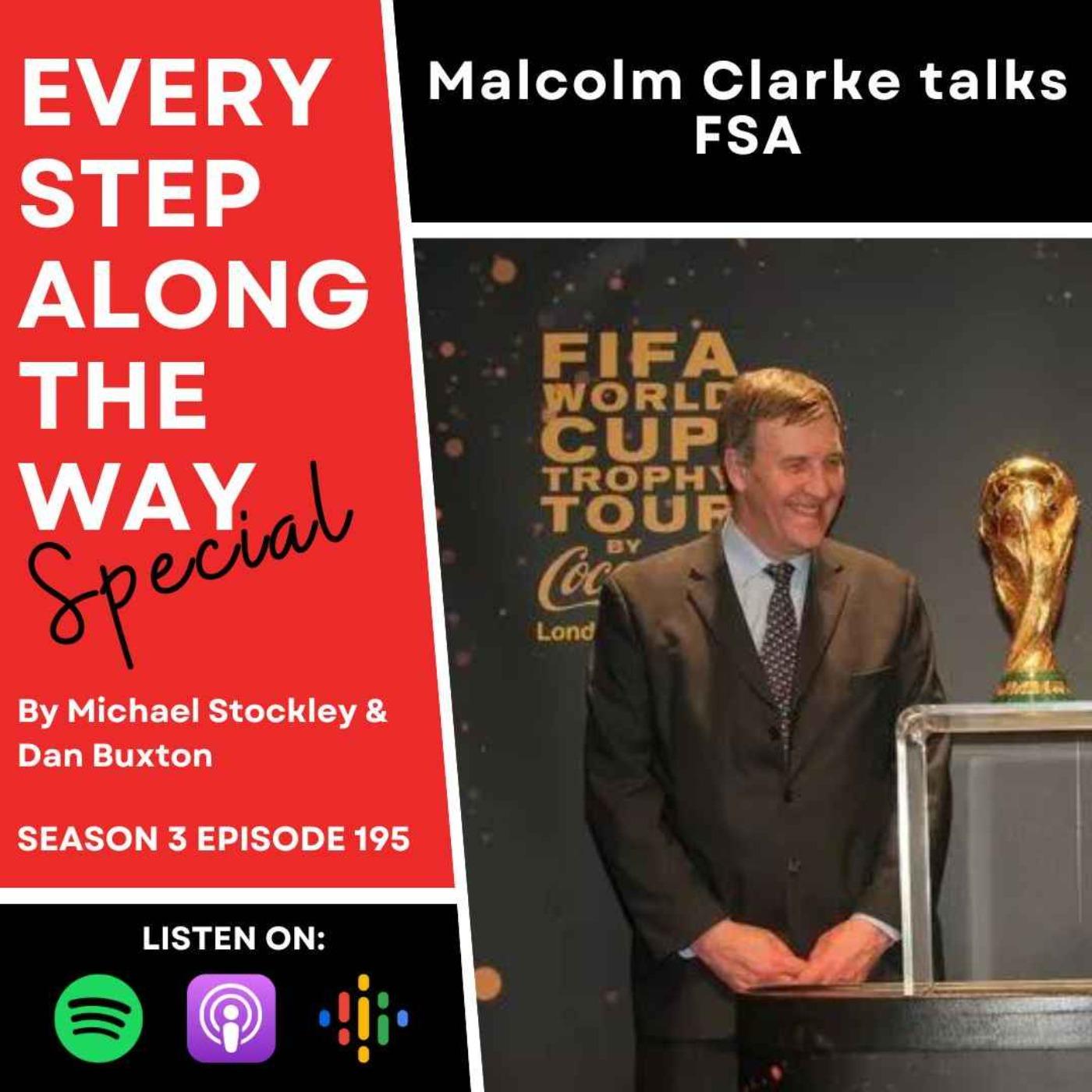 Special: Malcolm Clarke Talks FSA & SCFC Supporters Club | Listen Notes