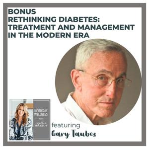 BONUS: Rethinking Diabetes: Treatment and Management in the Modern Era ...